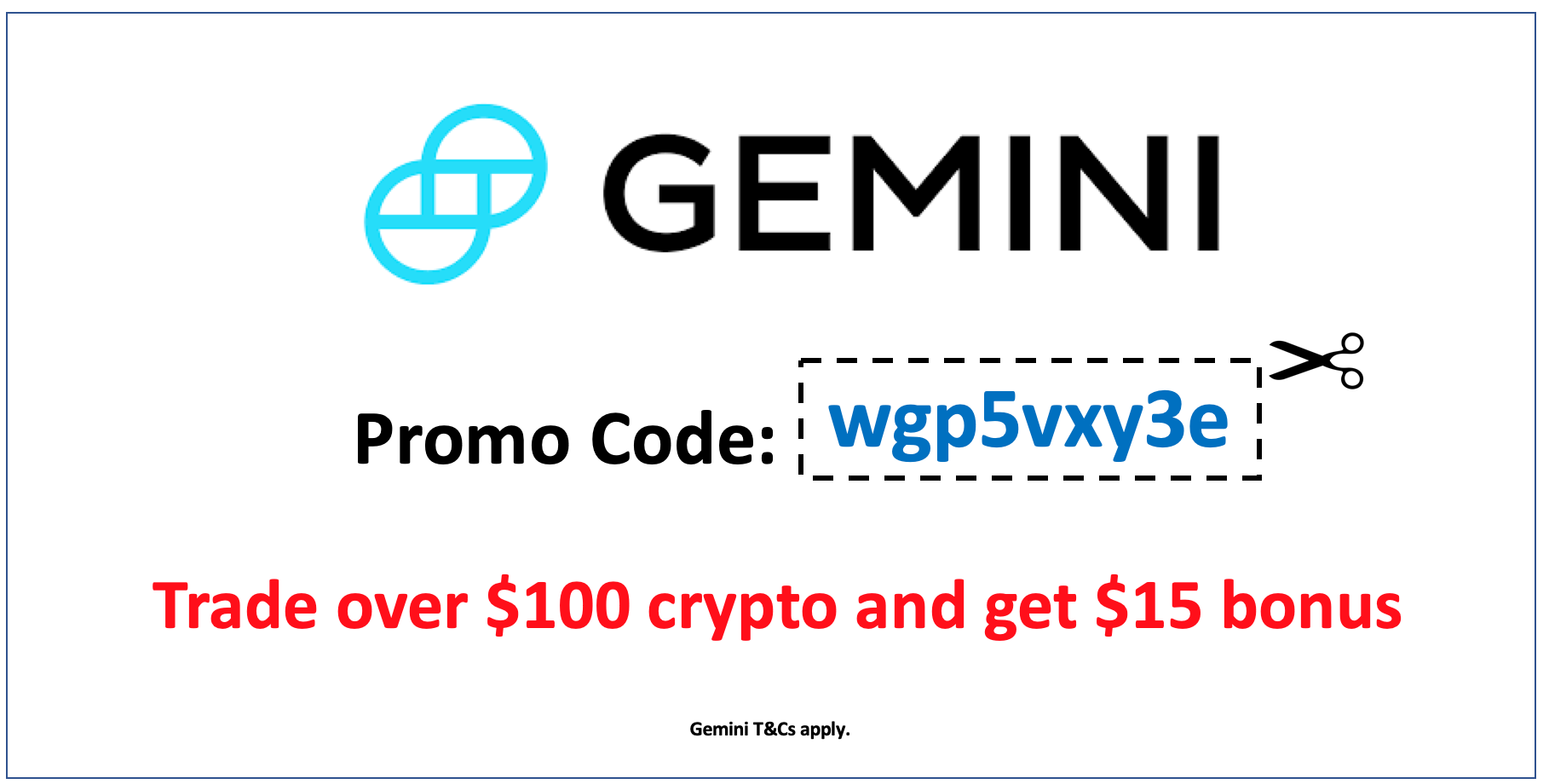 Gemini Referral Code: wgp5vxy3e (Free US$15 Bonus)