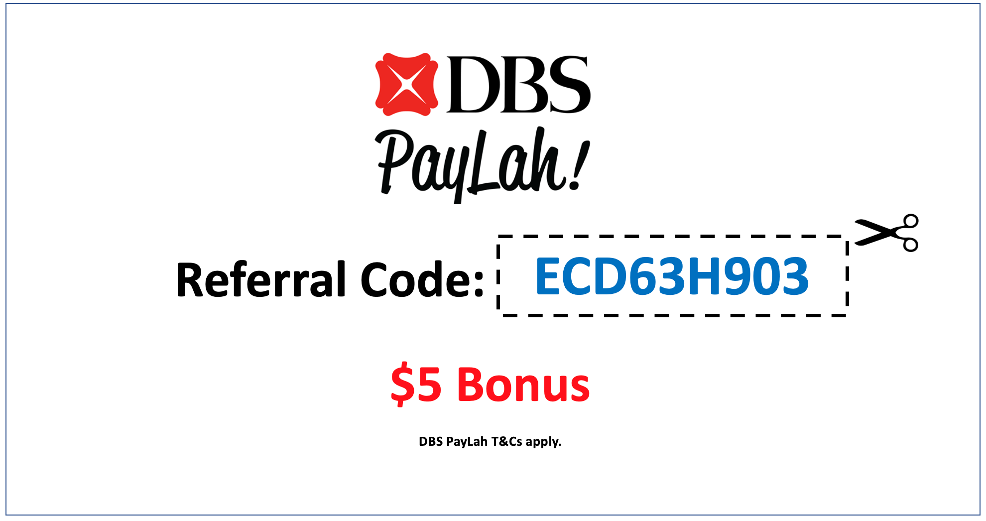 DBS PayLah Referral Code: ECD63H903 (FREE $5 Bonus)