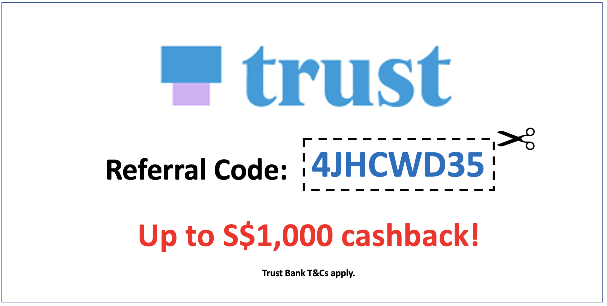 Trust Bank Referral Code: 4JHCWD35 (Up to $1000 Bonus)