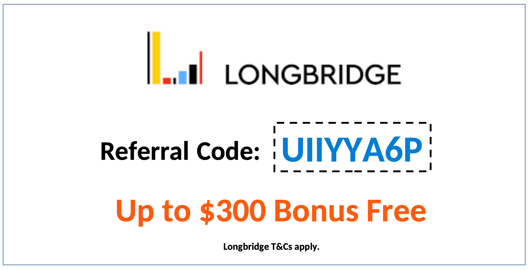 Longbridge Referral Promotion (2025): Get Free $300 Bonus